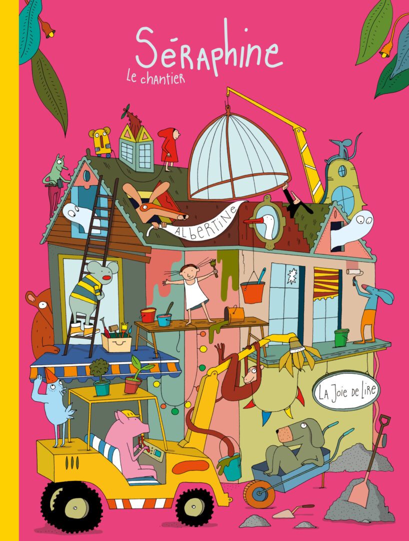 Séraphine : Le Chantier ・ slpj